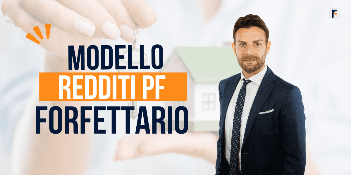 Come compilare il modello Redditi PF 2025 in forfettario | Regime ...